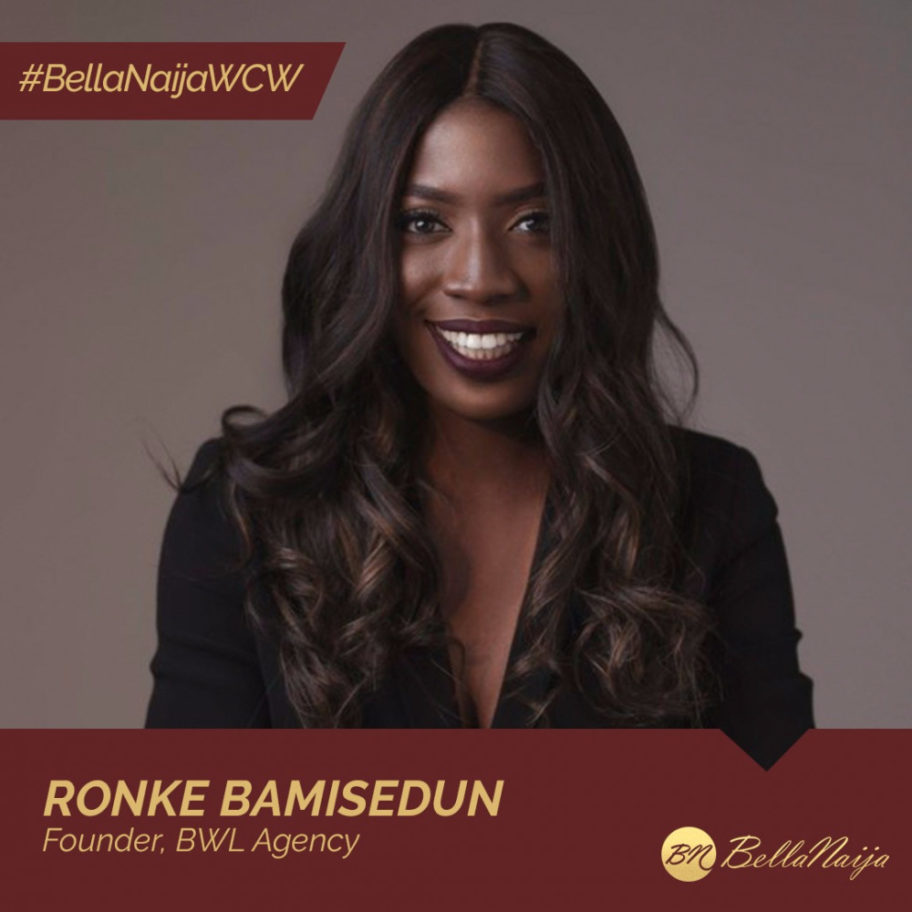 PR & Brand Development Guru Ronke Bamisedun of BWL Agency is our # ...
