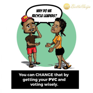 Want real Change? Get your PVC! | BellaNaija