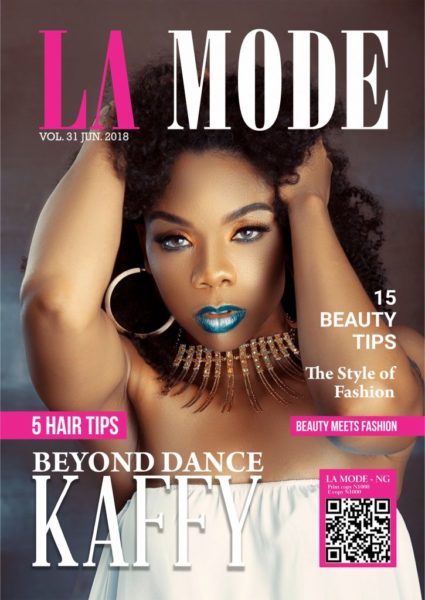 Beyond Dance! Kaffy covers La Mode Magazine's Latest Issue | BellaNaija