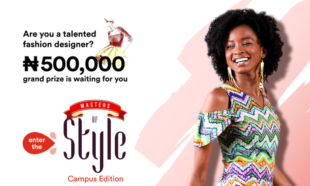 Win N500 Thousand in the Masters of Style Contest for Fashion Designers