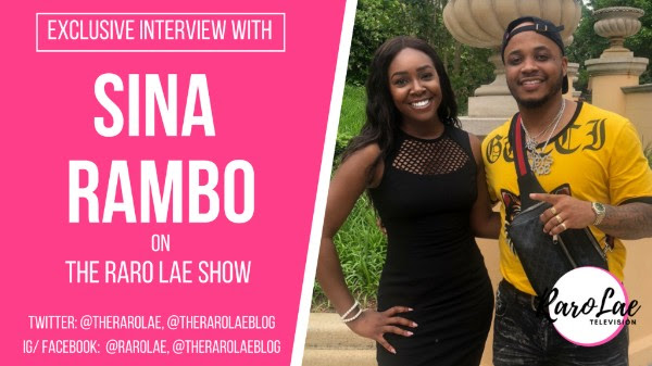 Sina Rambo talks New Label & Music on this Episode of 'The Raro Lae ...