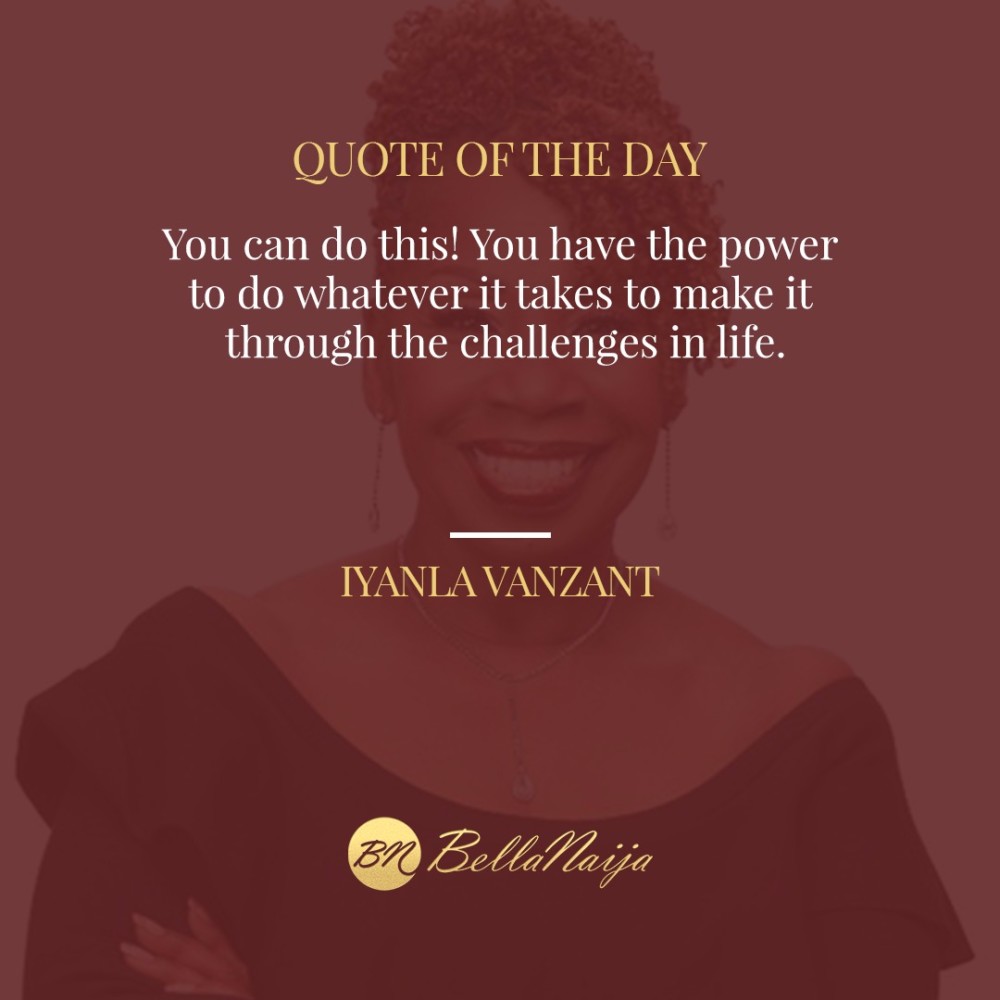 #BNQuoteoftheDay | BellaNaija