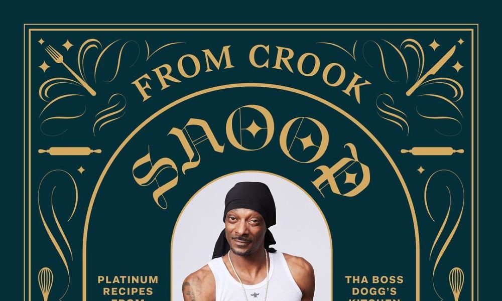 Snoop Dogg set to release Cookbook 'From Crook to Cook' | BellaNaija