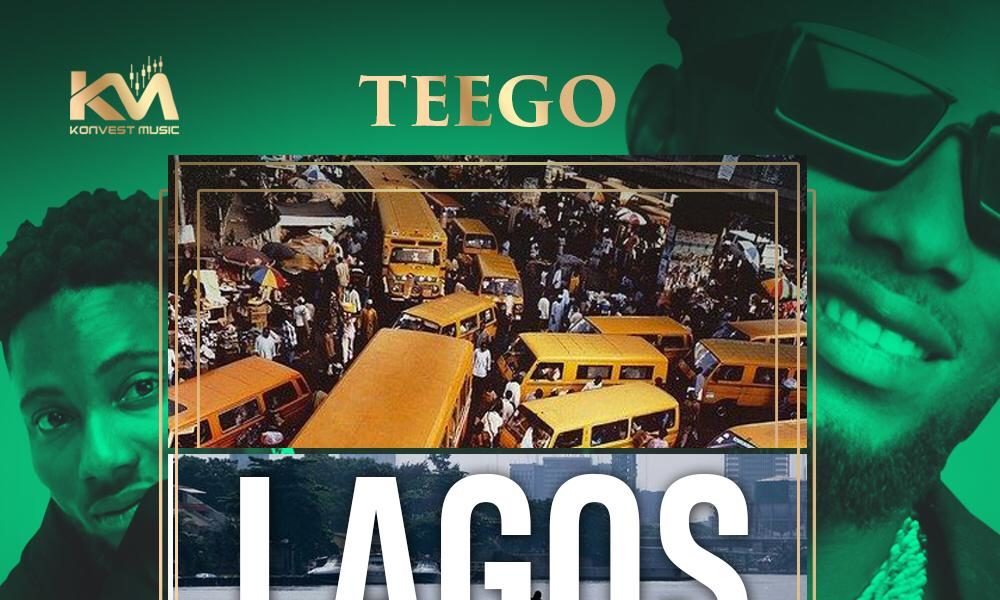 New Music: Teego - Lagos | BellaNaija