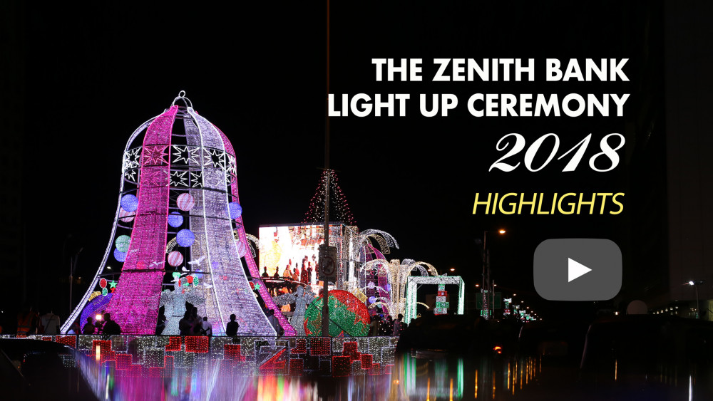 Watch Highlights from Zenith Bank's 2018 Light Up Ceremony | BellaNaija