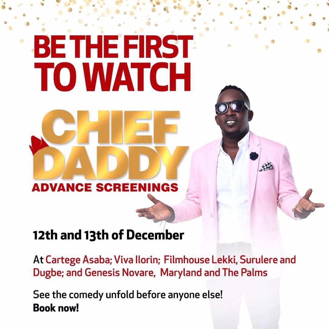 Here's an Opportunity to Watch EbonyLife's 'Chief Daddy' Movie | Find ...