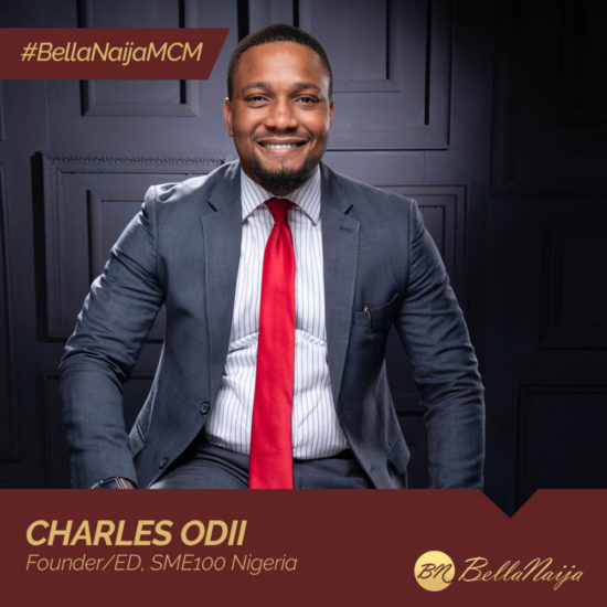 How #BellaNaijaMCM Charles Odii of SME100Africa is Equipping ...