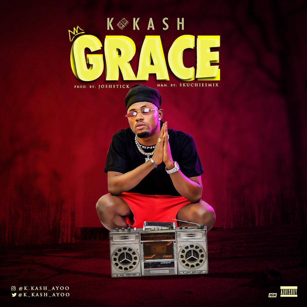 New Music: K.Kash - Grace | BellaNaija