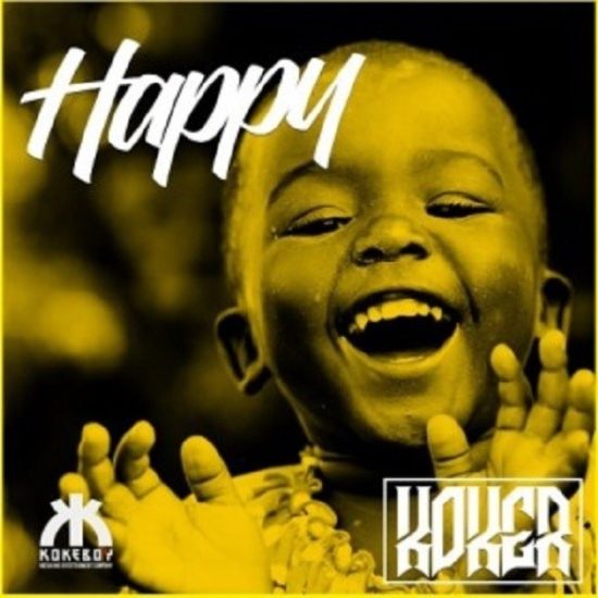 New Music: Koker - Happy | BellaNaija
