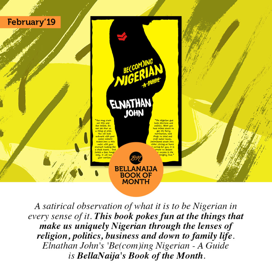 BN Book of the Month: Elnathan John's Be(com)ing Nigerian - A Guide ...
