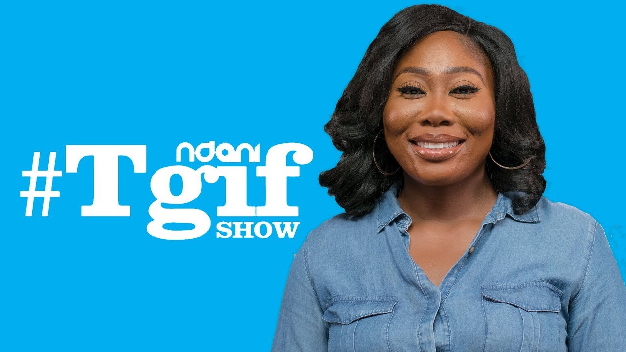 Watch Gbemi Olateru-Olagbegi on this Hilarious Episode of Ndani TGIF ...