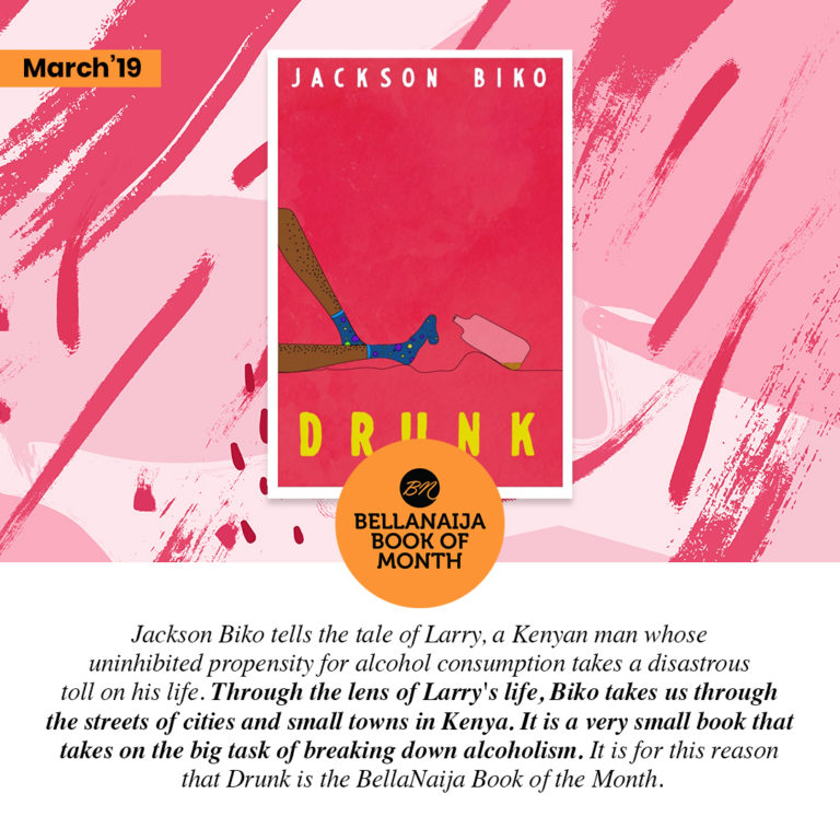 BN Book of the Month: Drunk by Jackson Biko | BellaNaija
