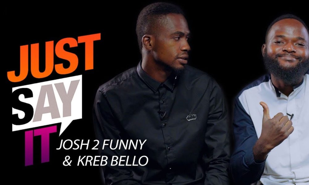 WATCH this hilarious Episode of New Show "Just Say It" with Josh 2 ...