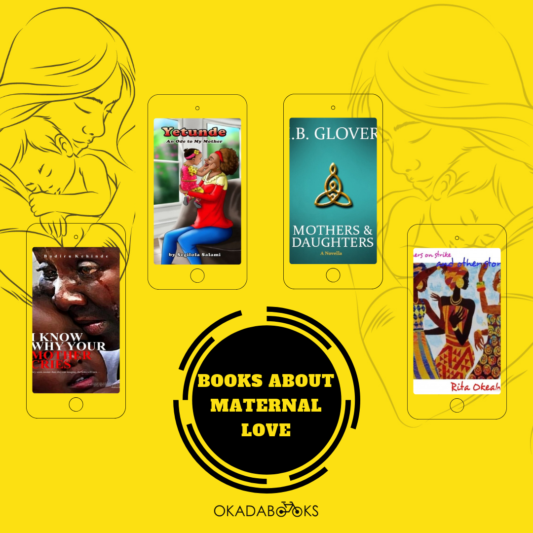 #LiterallyWhatsHot: 4 Books to Remind You of Maternal Love | BellaNaija