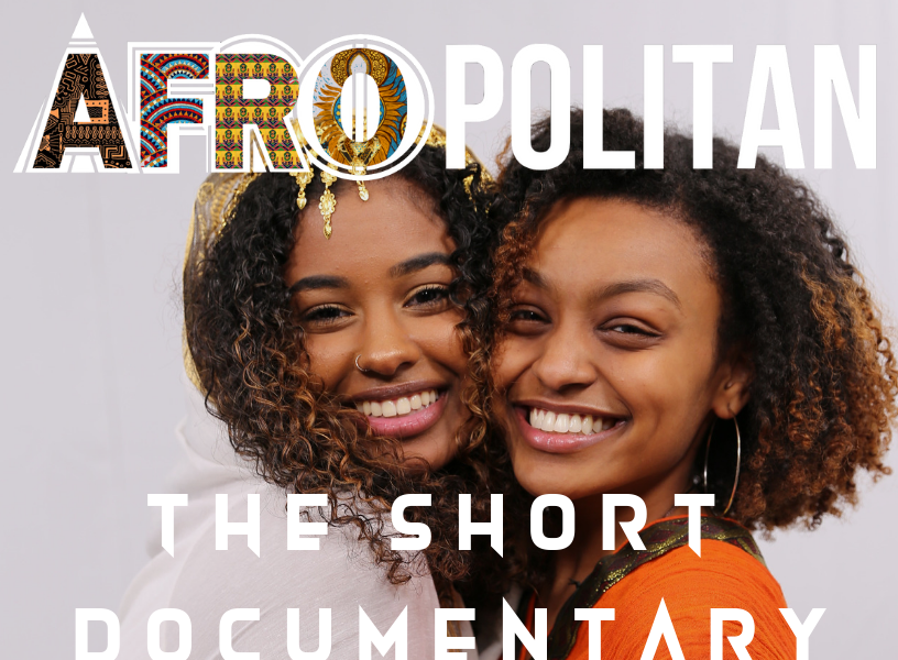 WATCH Short Documentary "Afropolitan" focusing on Rewriting the ...