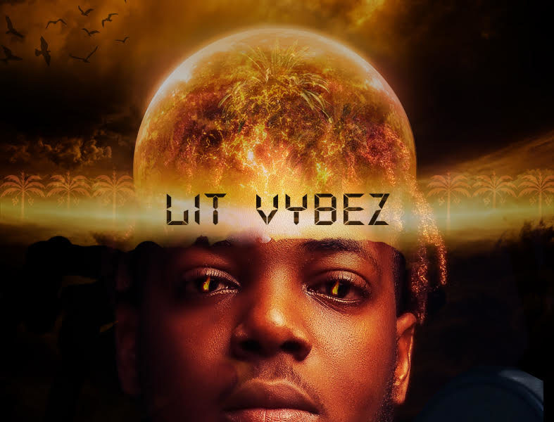 New EP: Lit Vybez - Fire Vybez | Listen on BN | BellaNaija