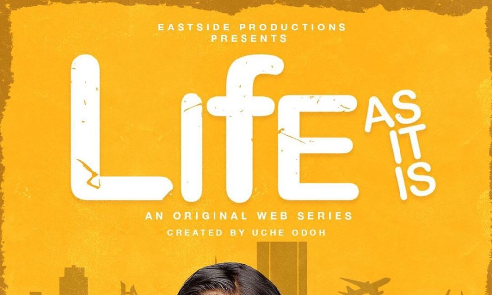 Watch Episode 7 of “Life As It Is” – Life Surprises – on BN | BellaNaija