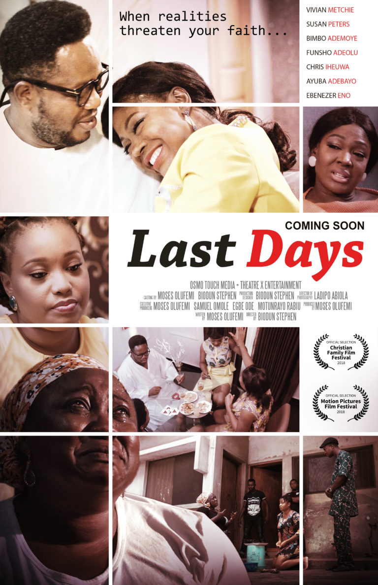 WATCH the Trailer for "Last Days" starring Susan Peters, Bimbo Ademoye ...