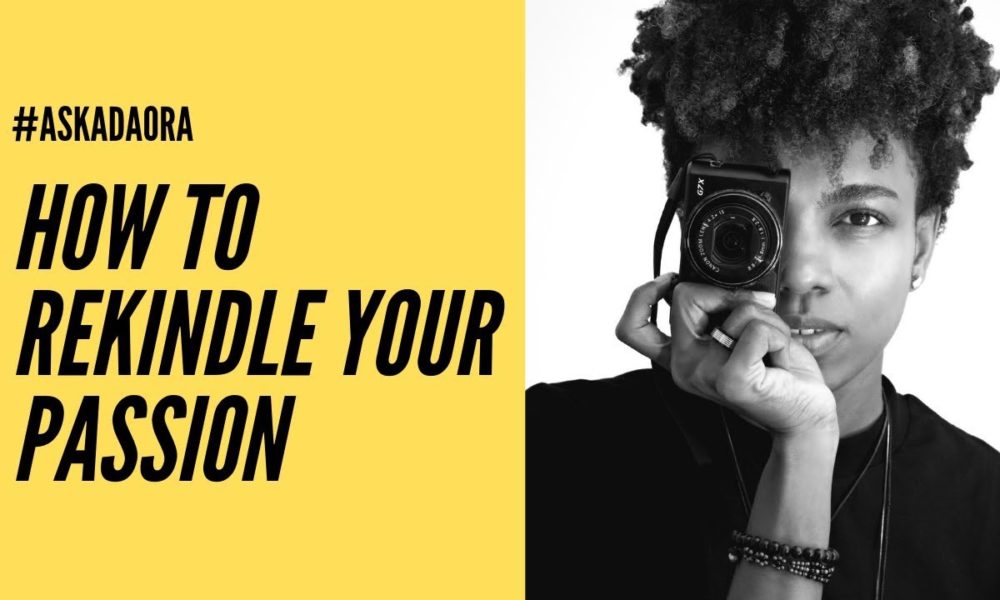 Adaora Mbelu shares "How to Rekindle Your Passion" in her Illumination ...