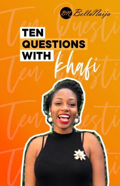 Khafi Answers 10 Questions about Her Life, What's She'll Change about ...