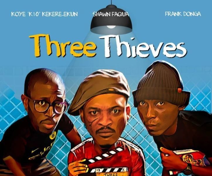 Watch Official Teaser for "Three Thieves" starring Frank Donga, Koye ...
