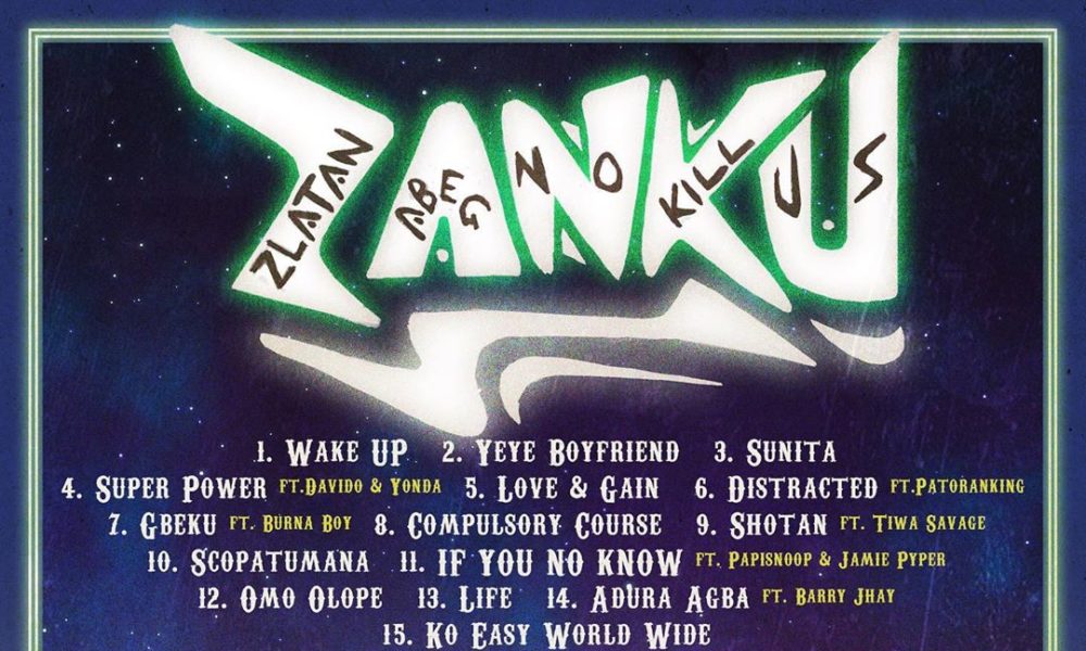 Zlatan Reveals Art & Tracklist for Debut Album "ZANKU" | BellaNaija