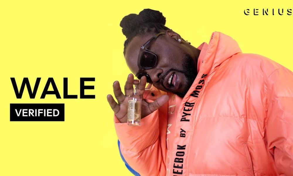 Wale Breaks Down “On Chill” in Latest Episode of Genius’ Verified ...