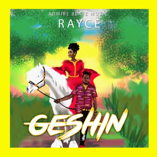 New Music: Rayce - Geshin | BellaNaija