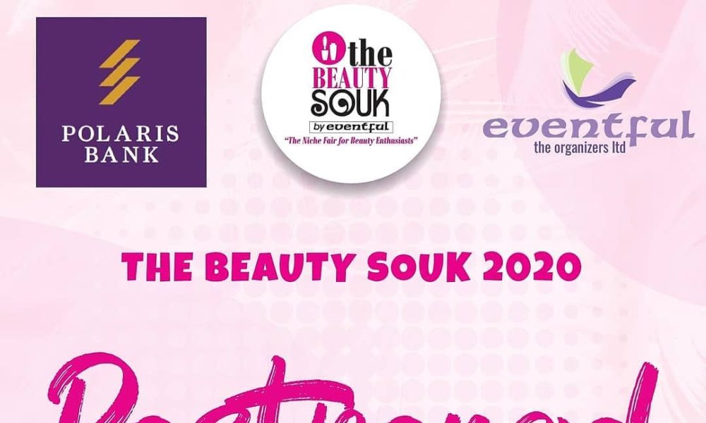 Hello Beauty Lovers, The Beauty Souk by Eventful has been Postponed | BellaNaija