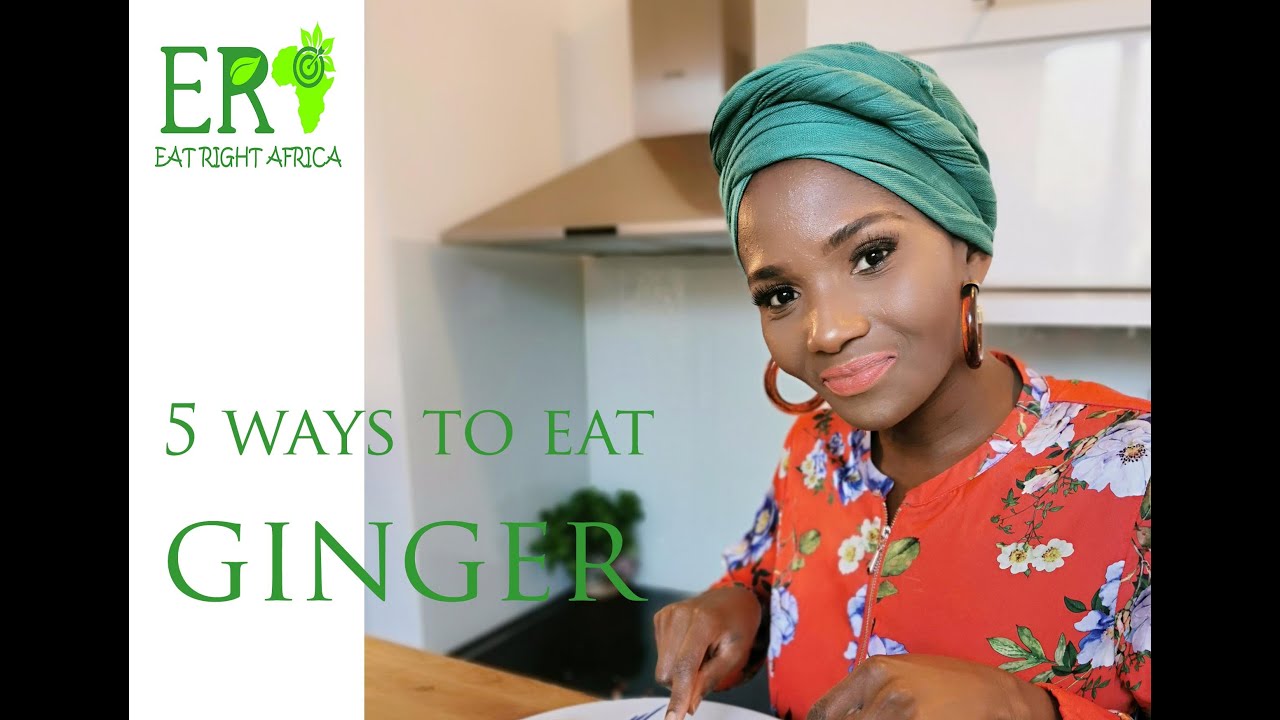 Ayo Elizabeth Olaogun is Sharing some Super Healthy Ginger inspired ...