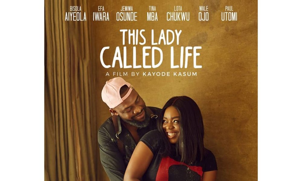 Take a Look at the Official Poster for Kayode Kasum's “This Lady Called Life” starring Bisola ...
