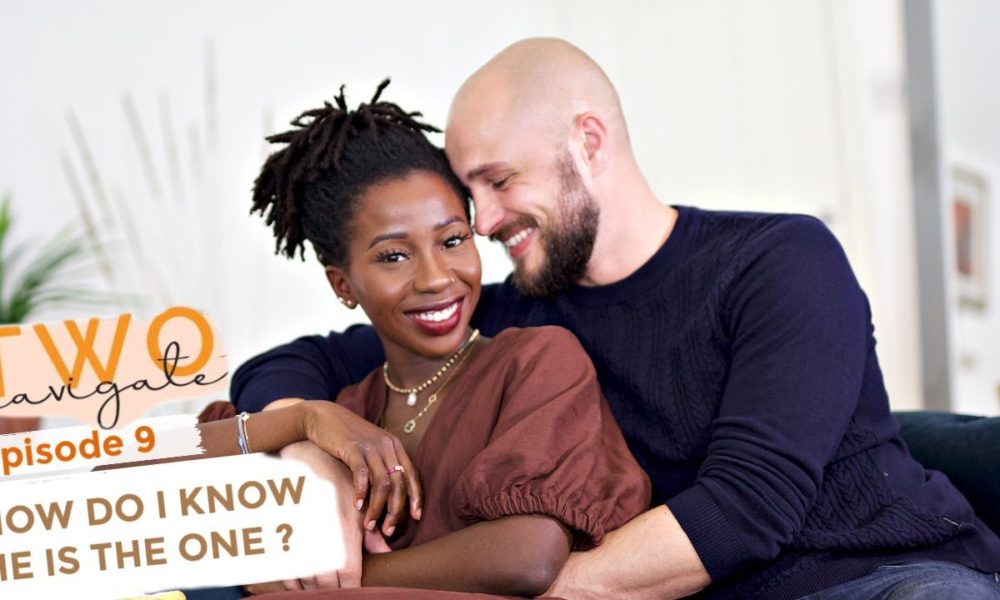 How do you know you've found “The One”? Adanna & David have Some ...