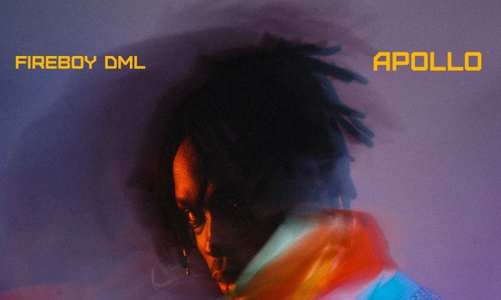 Fireboy DML's Anticipated Album "Apollo" is Here & it's Everything We ...