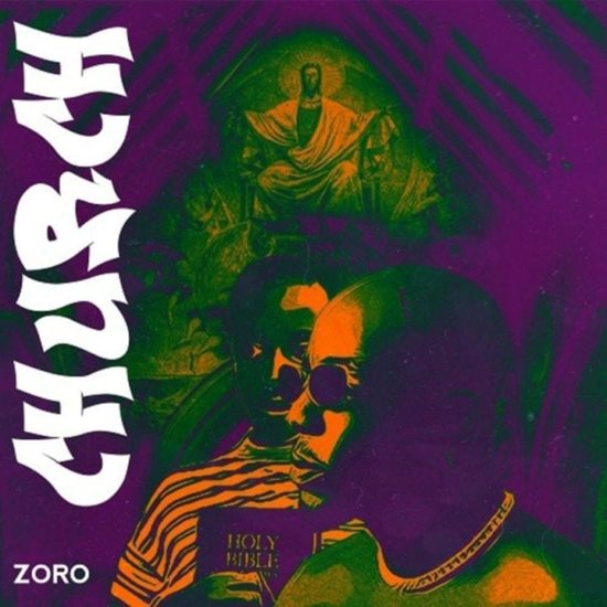 New Music: Zoro - Church | BellaNaija