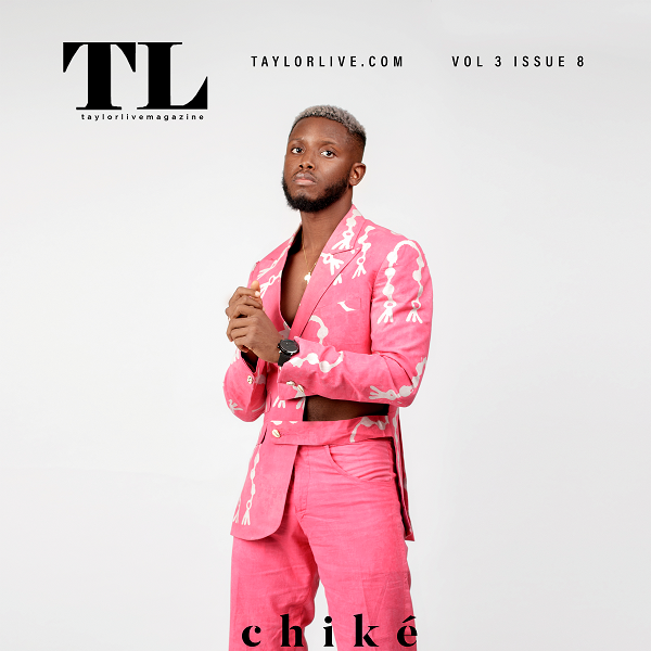 Boo Of The Booless! Chike covers Taylor Live Magazine's Latest Issue ...