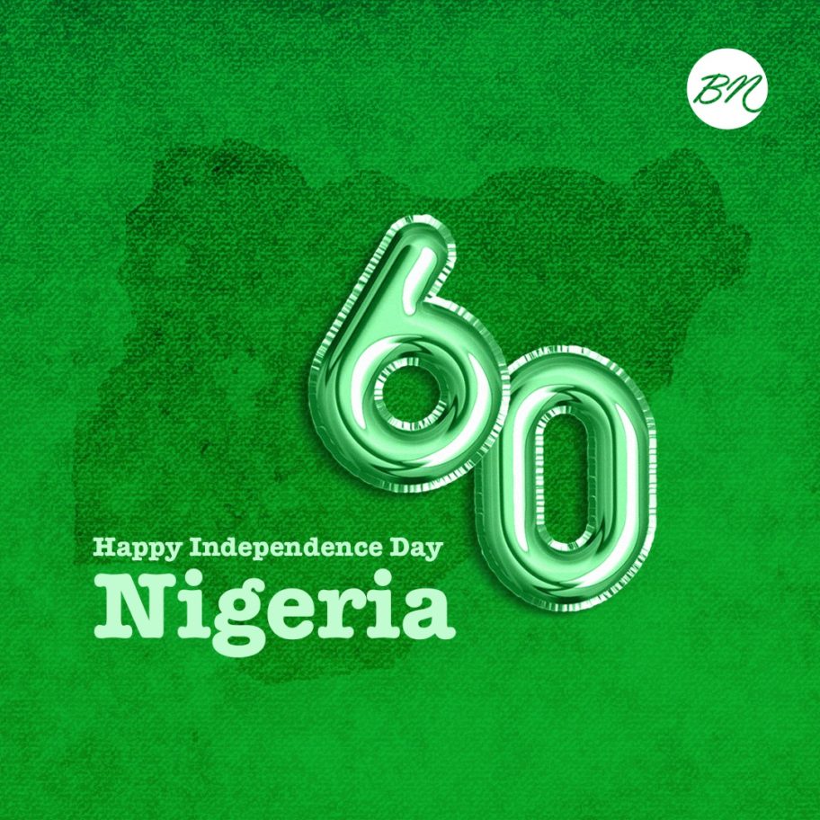 Happy 60th Independence Day BellaNaijarians! | BellaNaija