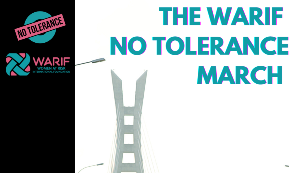 WARIF to Host the Virtual Edition of 'No Tolerance March' to Kick ...