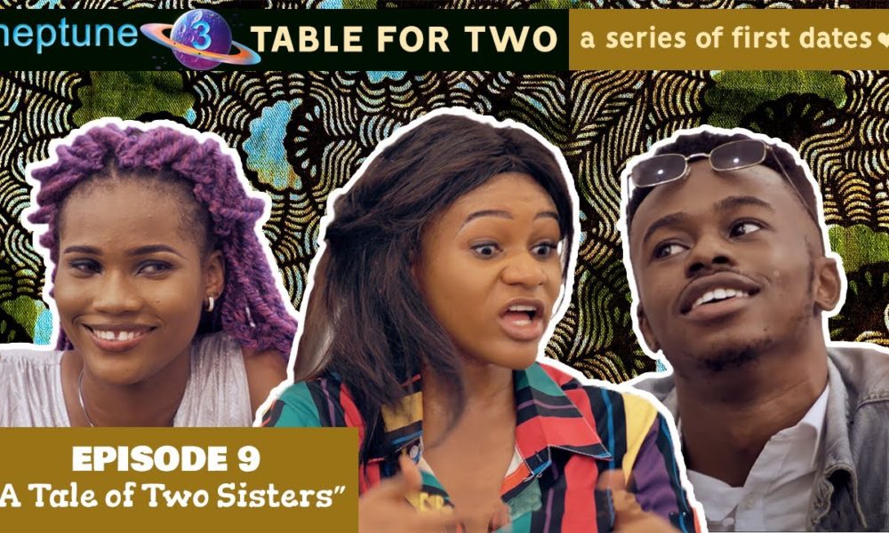 Follow the Tale of Two Sisters on Episode 9 of Neptune 3's "Table for ...