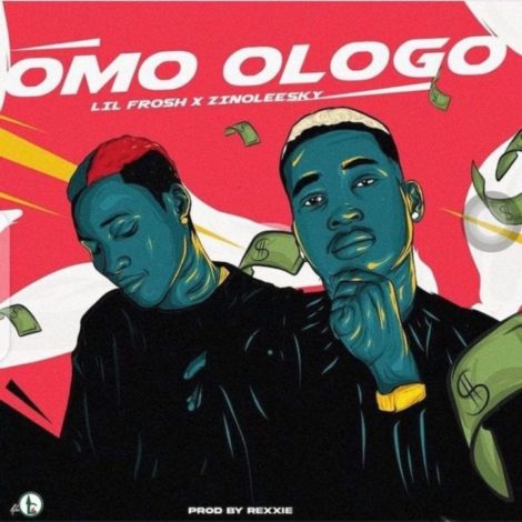 New Music: Lil Frosh feat. Zinoleesky - Omo Ologo | BellaNaija
