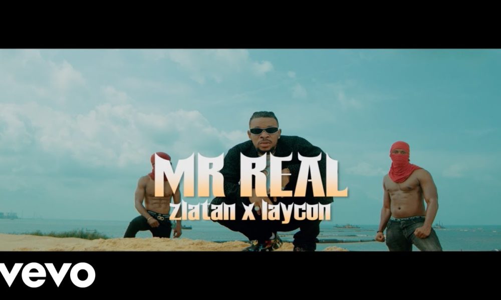 New Music + Video: Mr Real feat. Zlatan & Laycon - Baba Fela (Remix ...