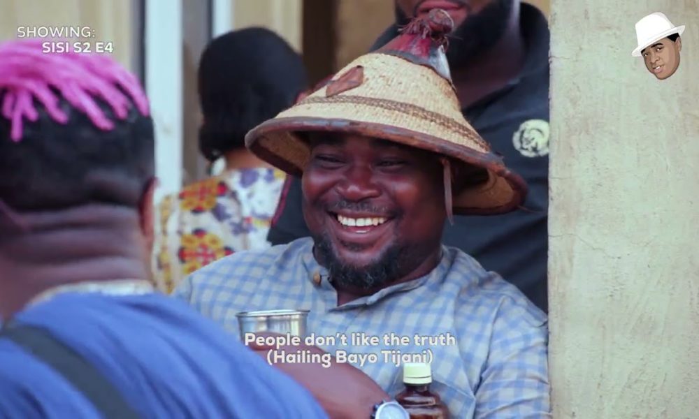 Watch Episode 4 of Femi Adebayo's Comedy Series "Sisi" Season 2 ...