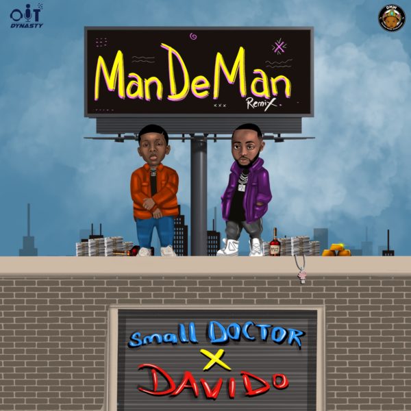 New Music + Video: Small Doctor feat. Davido - Mandeman (Remix ...