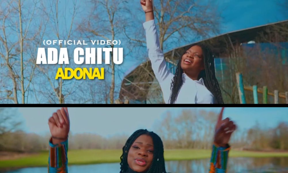 New Video: Ada Chitu - Adonai | BellaNaija