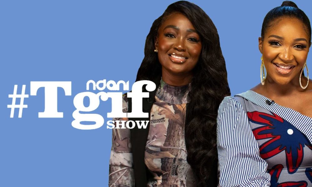 Catch Idia Aisien & Tolu Bally in this Hilarious Episode of Ndani TGIF ...