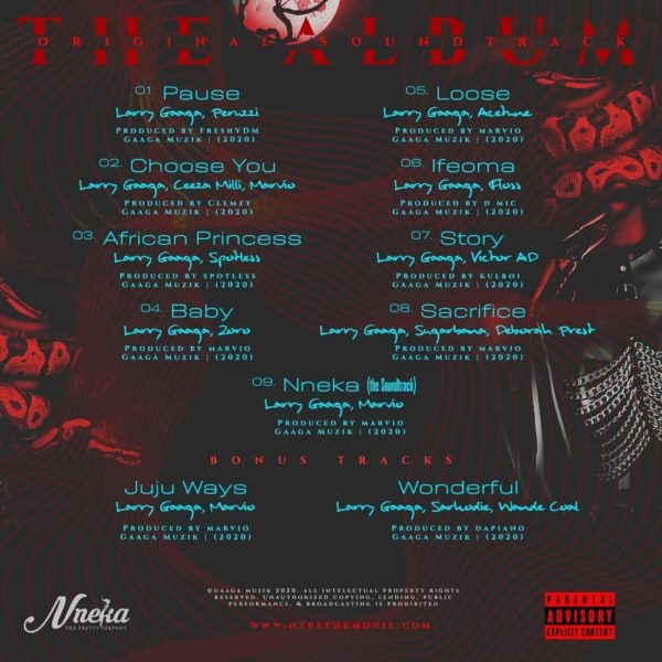 Larry Gaaga drops Soundtrack Album for "Nneka the Pretty Serpent ...