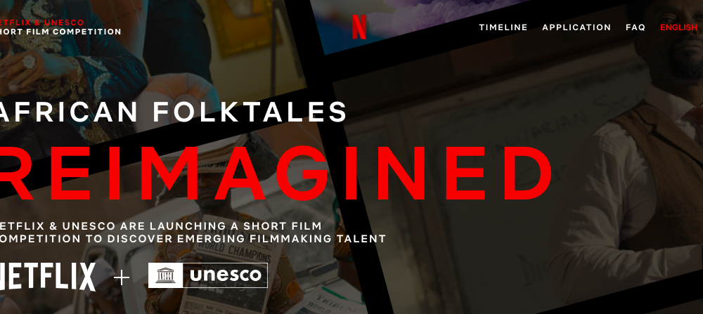 Netflix & UNESCO Launch Short Film Competition "African Folktales, Reimagined" | How to Apply ...