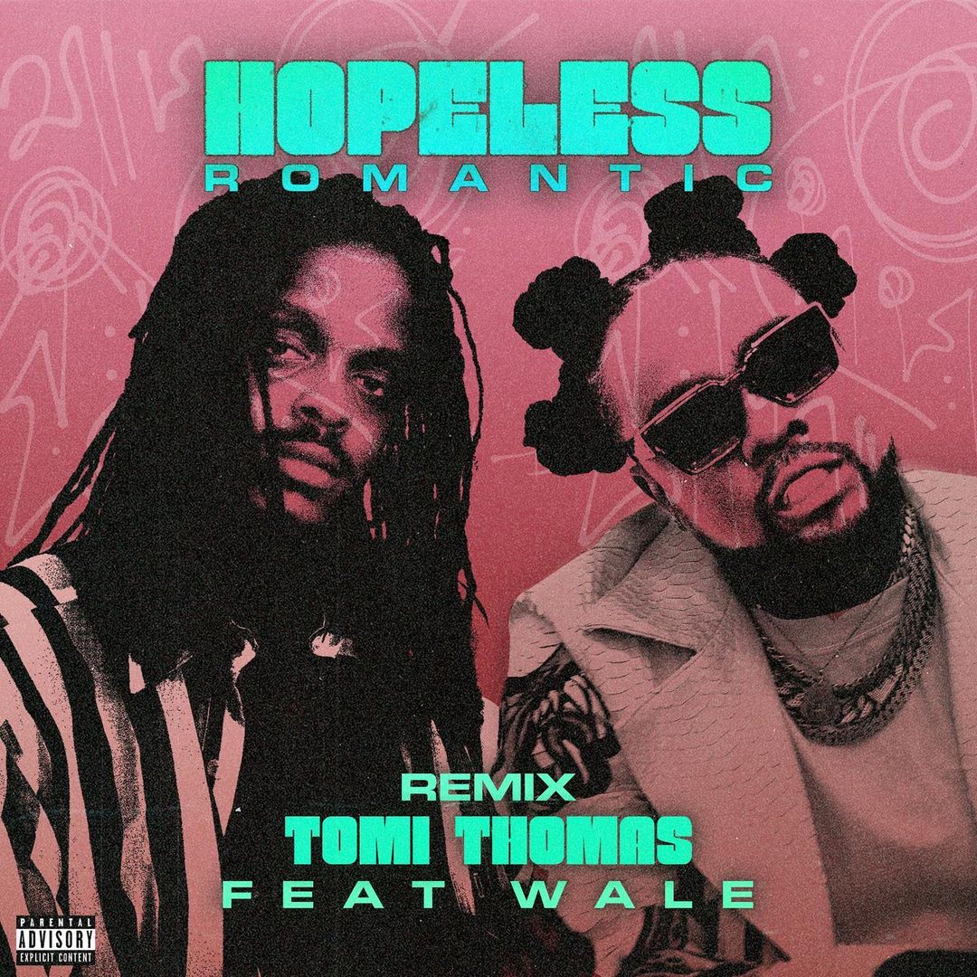 New Music + Video: Tomi Thomas feat. Wale - Hopeless Romantic (Remix ...