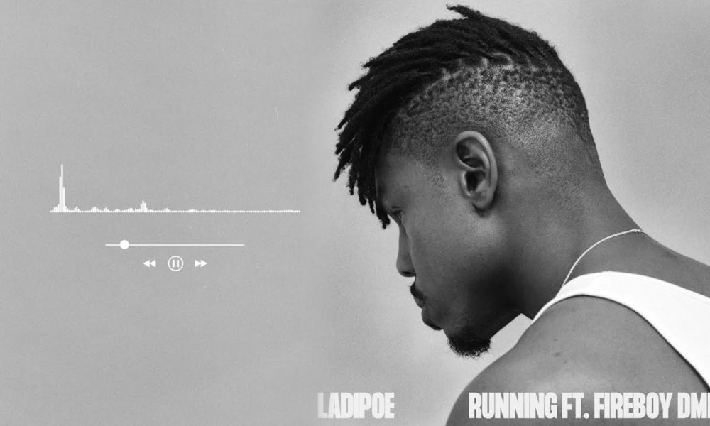 New Music: Ladipoe feat. Fireboy DML - Running | BellaNaija