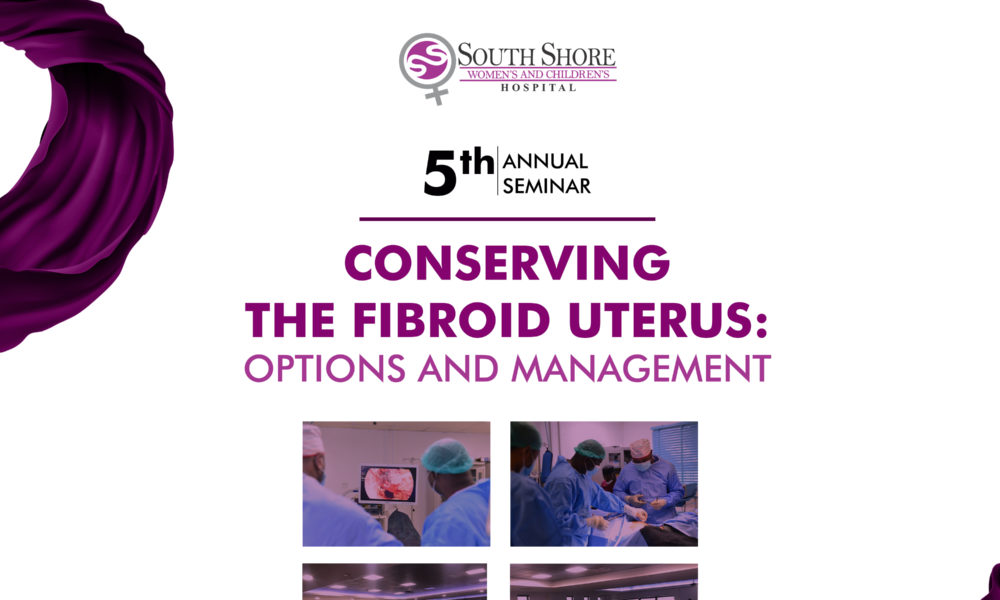 You can Access Free Fibroid Screening & Surgery at the South Shore ...