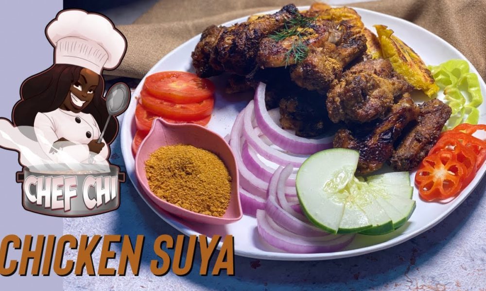 Let Chef Chi Show You How to Make this Chicken Suya Recipe | BellaNaija